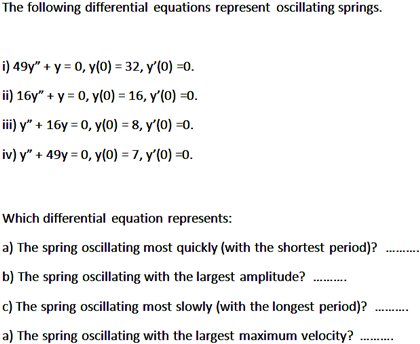 The following differential equations represent | Chegg.com