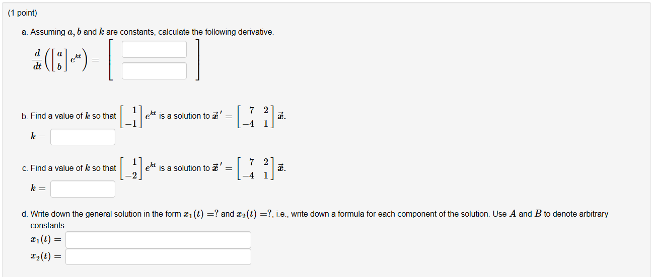 Solved (1 ﻿point)a. ﻿Assuming a,b ﻿and k ﻿are constants, | Chegg.com