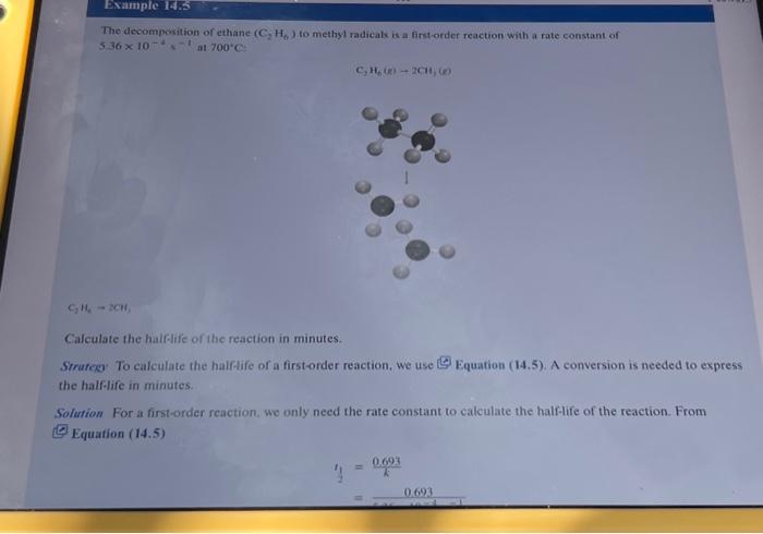 Solved The decomposition of ethane (C2H6) to methyl radicals | Chegg.com