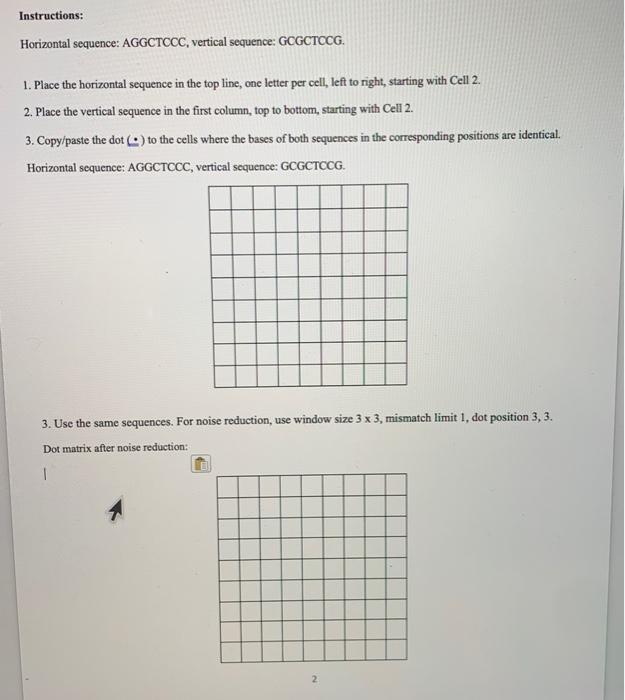 Instructions: Horizontal sequence: AGGCTCCC, vertical | Chegg.com