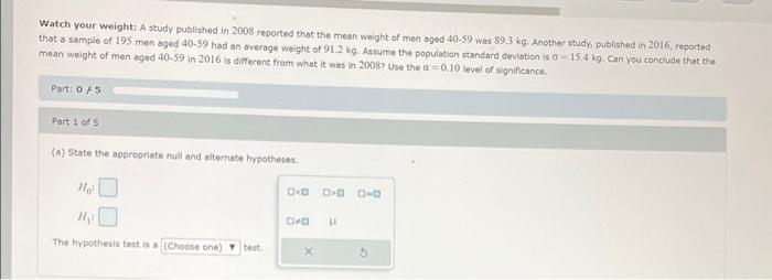 Solved Watch your weight: A study published in 2008 reported | Chegg.com