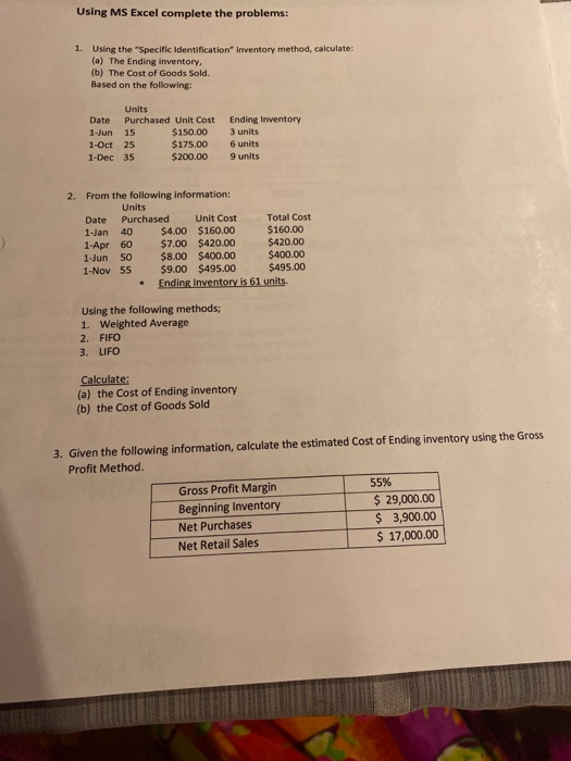 Solved Using MS Excel complete the problems: 1. Using the | Chegg.com