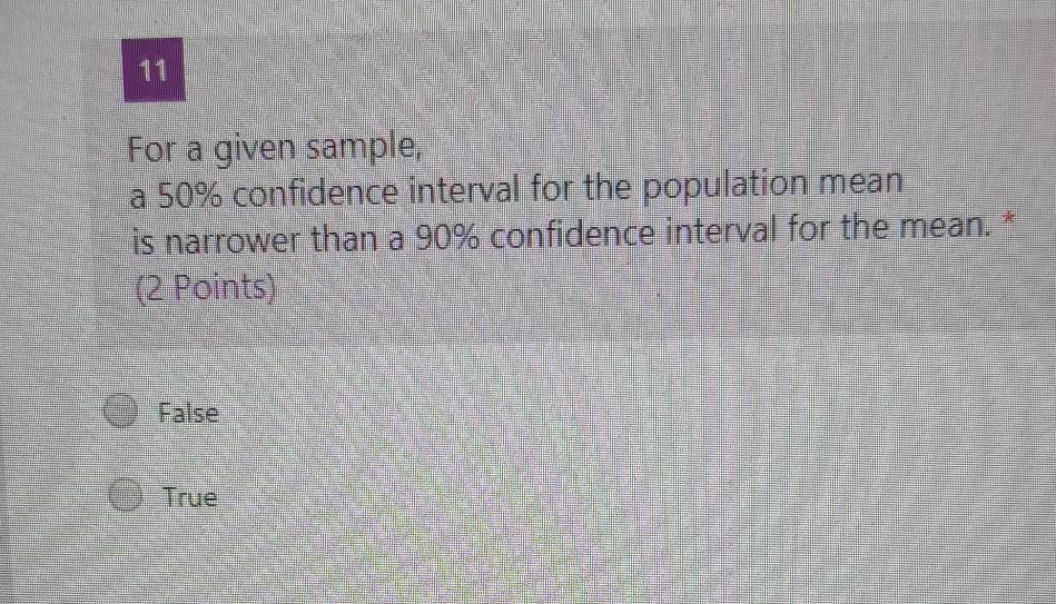 Solved For a given sample, a 50% confidence interval for the | Chegg.com