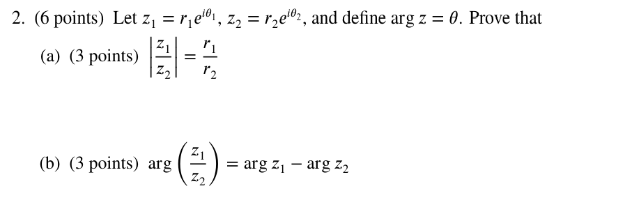 Solved (6 ﻿points) ﻿Let z1=r1eiθ1,z2=r2eiθ2, ﻿and define | Chegg.com