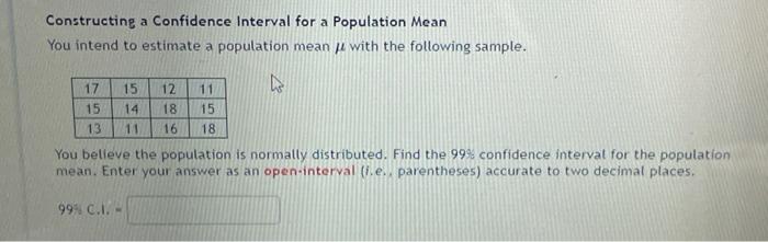 Solved Constructing a Confidence Interval for a Population | Chegg.com