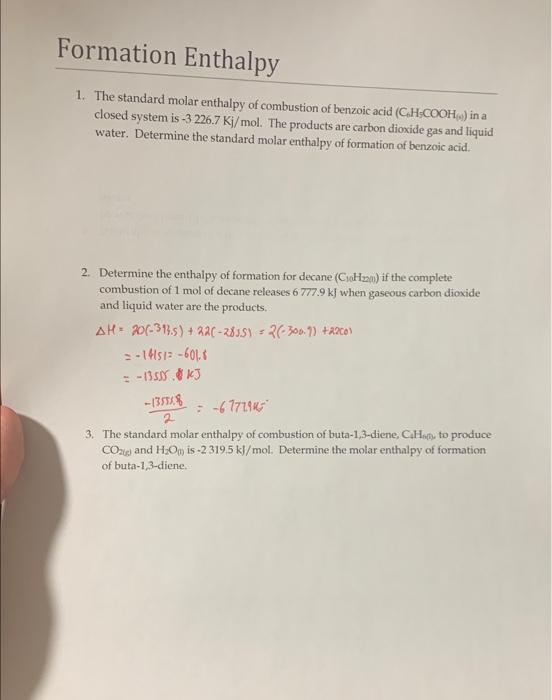 Solved 1. The standard molar enthalpy of combustion of | Chegg.com