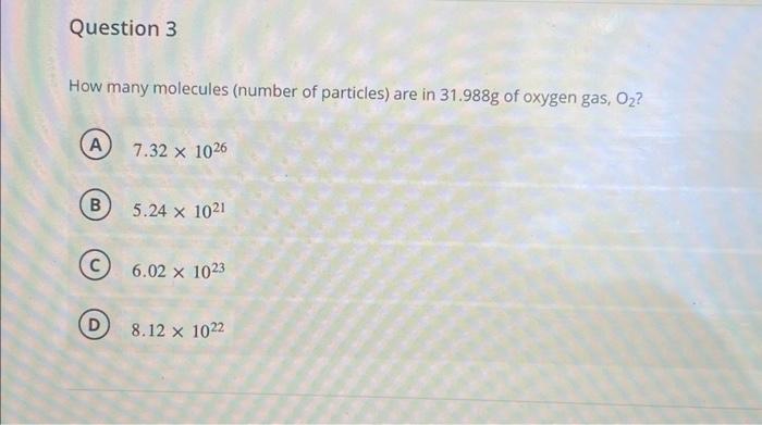 Solved How many molecules (number of particles) are in | Chegg.com
