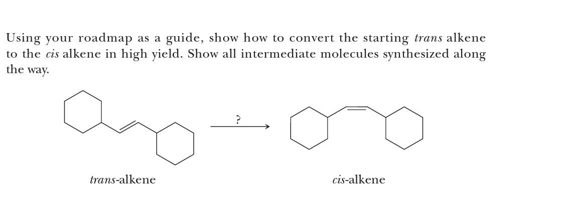 Solved Using your roadmap as a guide, show how to convert | Chegg.com