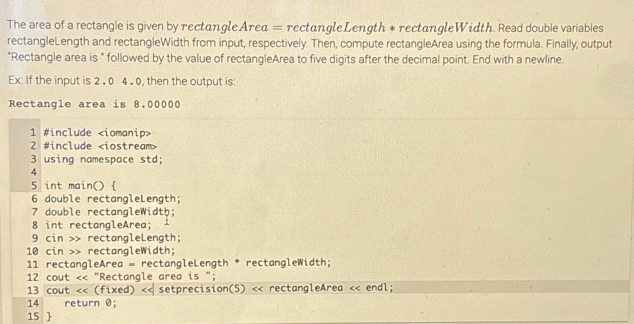 Solved The area of a rectangle is given by rectangle Area = | Chegg.com