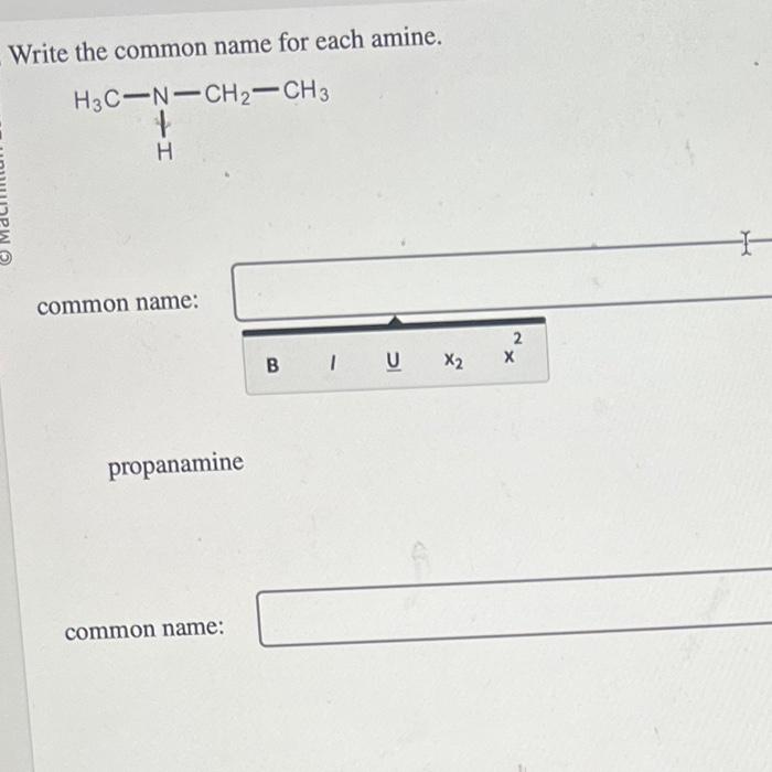 Solved Write the common name for each amine. common name: | Chegg.com