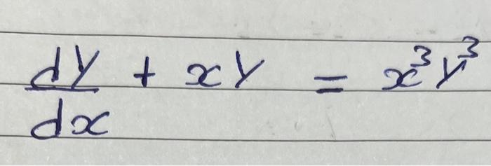 Solved dxdy+xy=x3y3 | Chegg.com