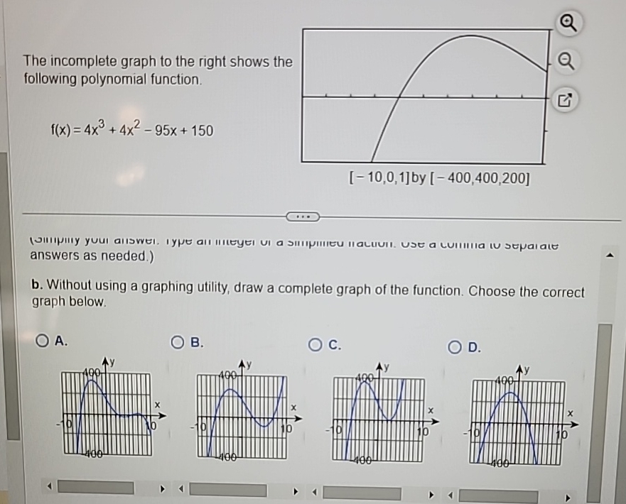 Solved The incomplete graph to the right shows the following | Chegg.com