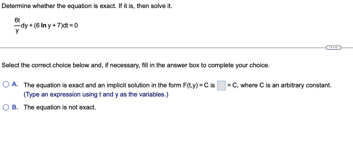 Solved Determine whether the equation is exact. If it is, | Chegg.com