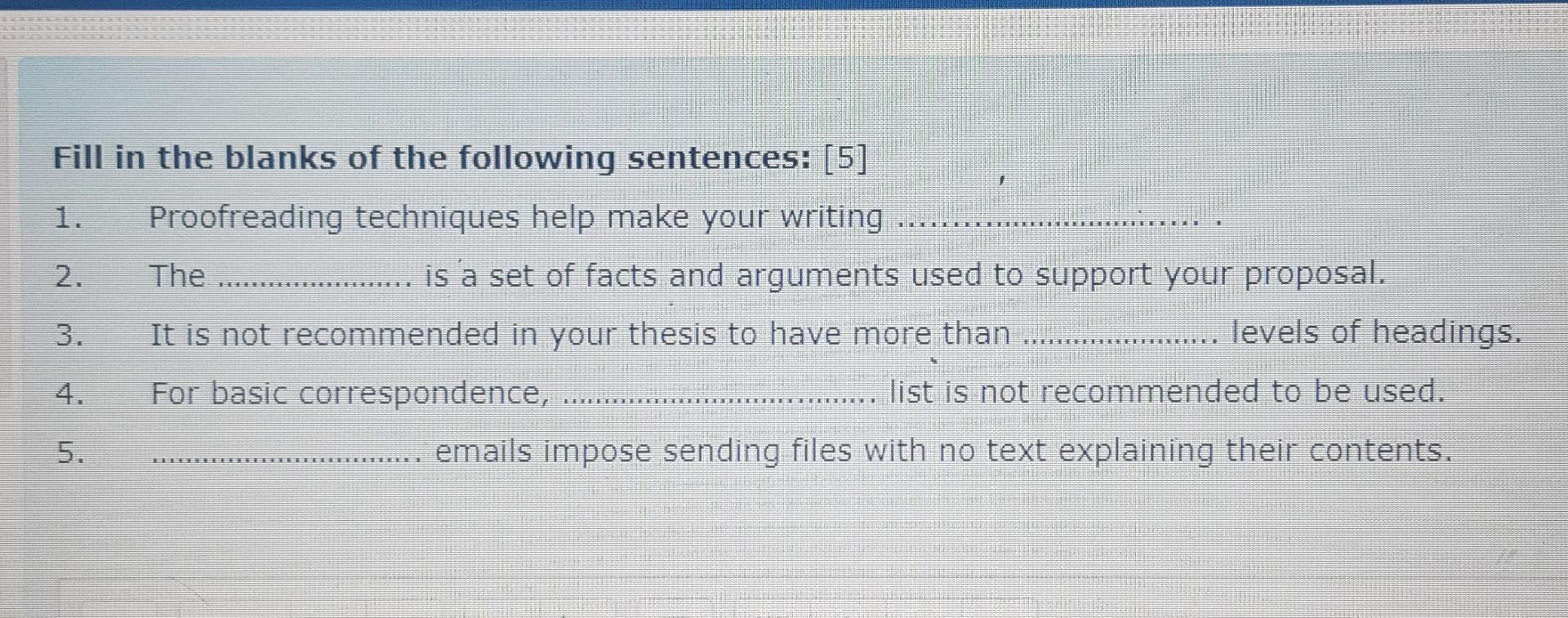 Solved Fill in the blanks of the following sentences: | Chegg.com