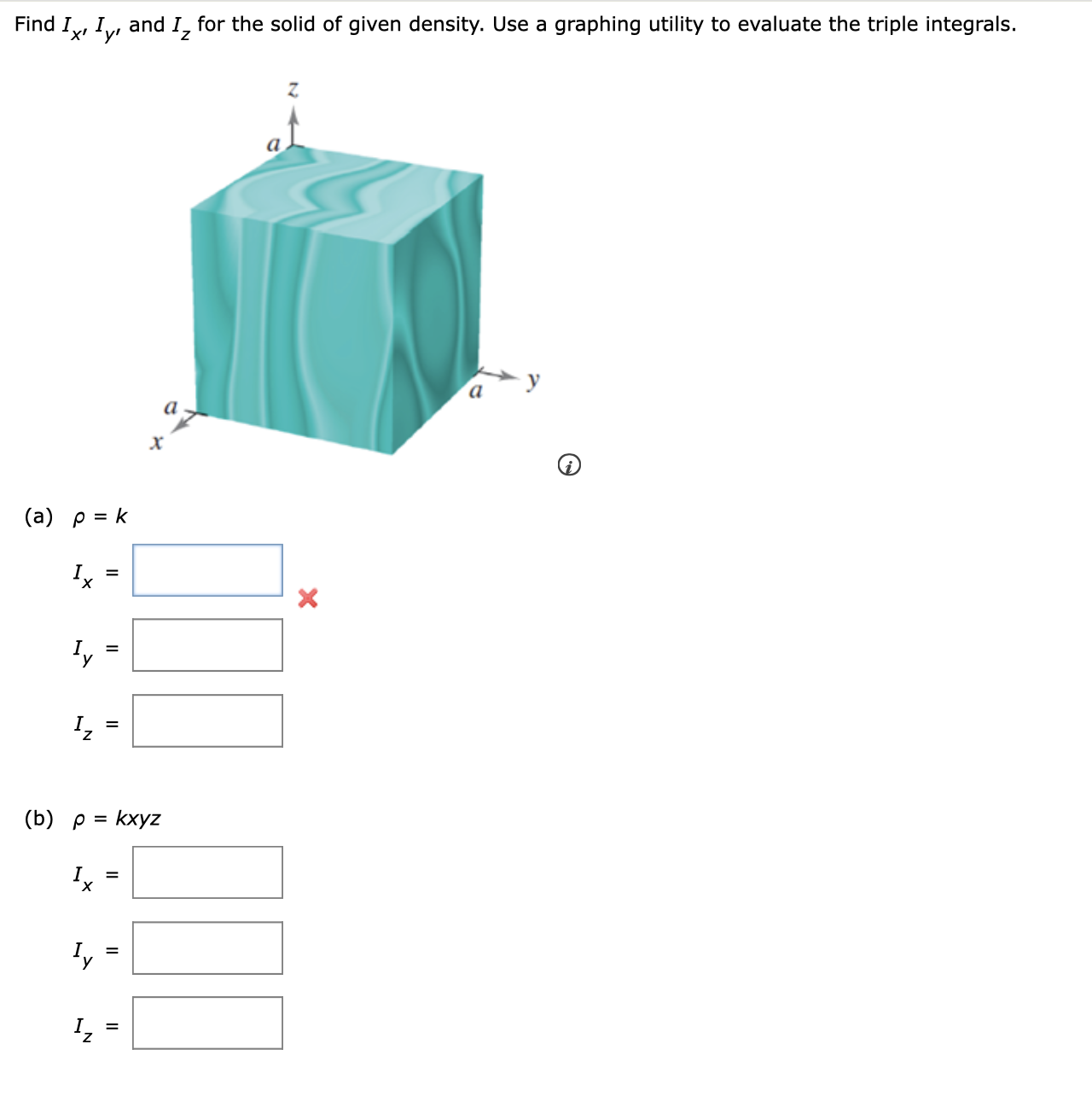 Solved Find Ix'Iy' ﻿and Iz ﻿for the solid of ﻿given density. | Chegg.com