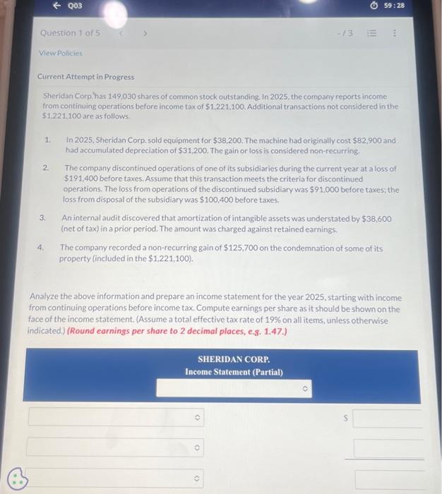 Solved Question 1 of 5 View Policies ←Q03 1. 2. Current | Chegg.com