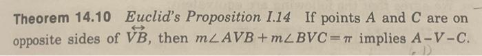 Solved Theorem 14.10 Euclid's Proposition 1.14 If points A | Chegg.com
