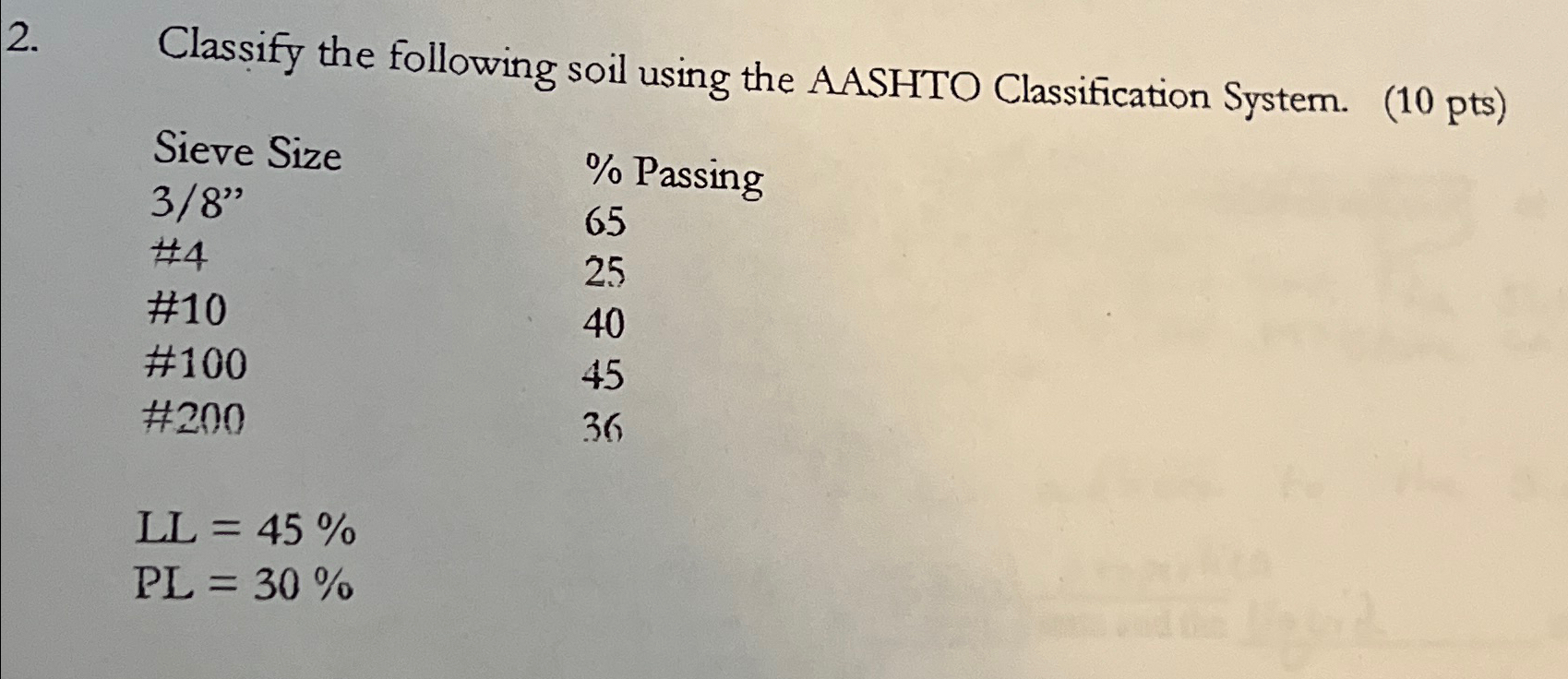 Solved Classify the following soil using the AASHTO | Chegg.com