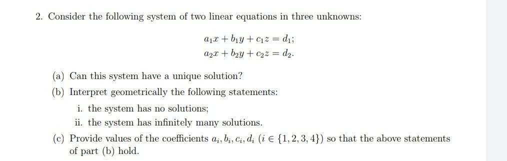 Solved 2. Consider the following system of two linear | Chegg.com