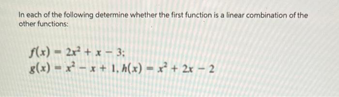 Solved In each of the following determine whether the first | Chegg.com