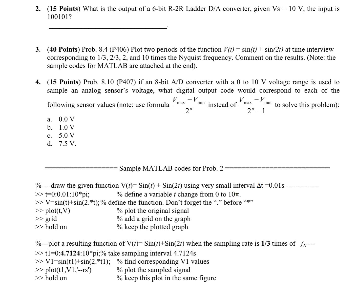 Solved (15 ﻿Points) ﻿What is the output of a 6 -bit R-2R | Chegg.com