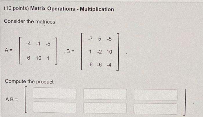 Solved Consider the matrices | Chegg.com