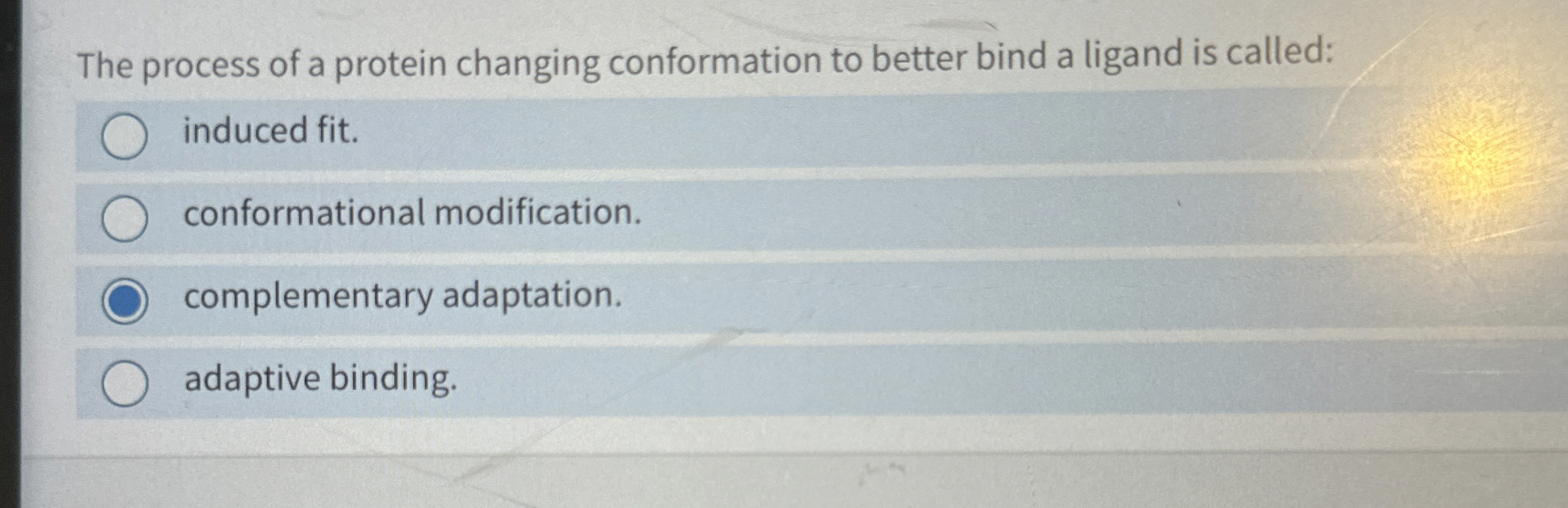 Solved The process of a protein changing conformation to | Chegg.com