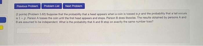 Solved (2 points) (Problem 5.62) Suppose that the | Chegg.com