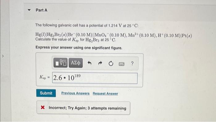 Solved The following galvanic cell has a potential of 1.214 | Chegg.com