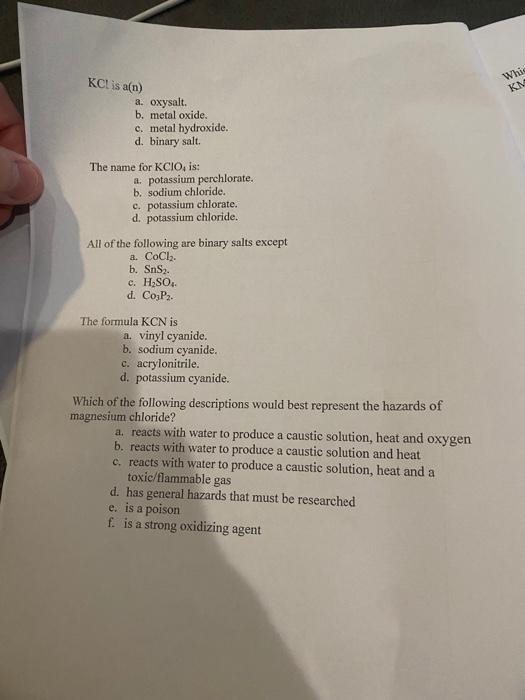 Solved KCl is a(n) a. oxysalt. b. metal oxide. c. metal | Chegg.com