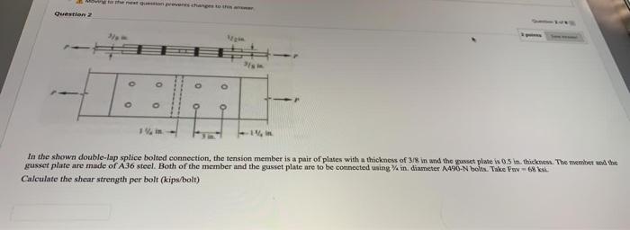 Solved Question 2 11 In the shown double-lap splice bolted | Chegg.com