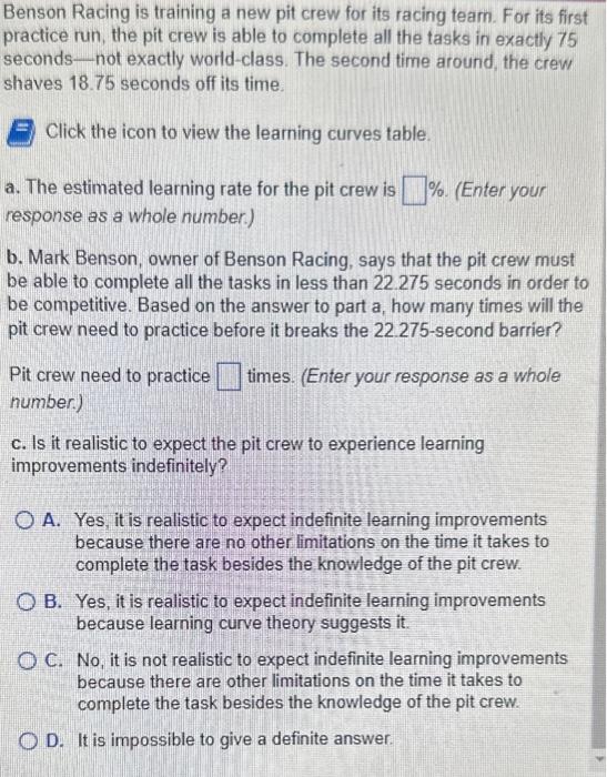 Solved Benson Racing is training a new pit crew for its | Chegg.com