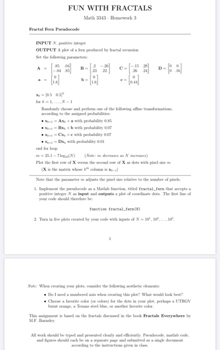 FUN WITH FRACTALS Math 3343 - Homework 3 Fractal Fern | Chegg.com