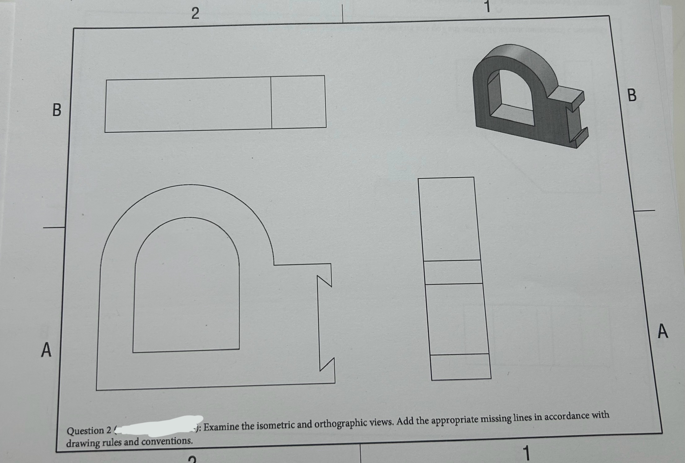 Solved Examine the isometric and orthorgraphic views. Add | Chegg.com