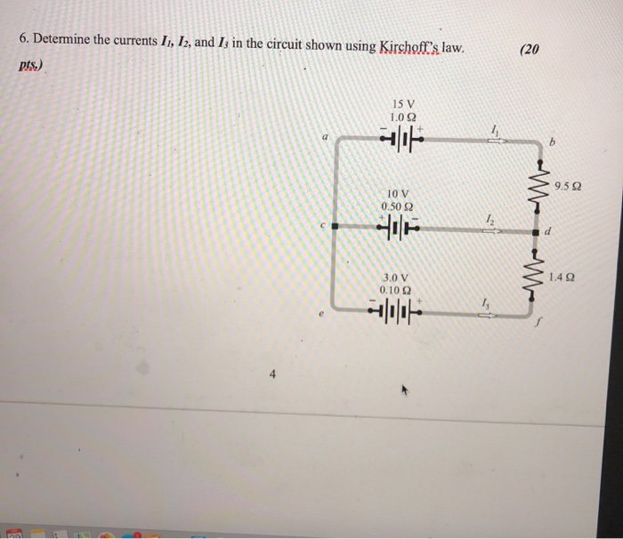 Solved 6. Determine the currents I, I, and Iz in the circuit | Chegg.com