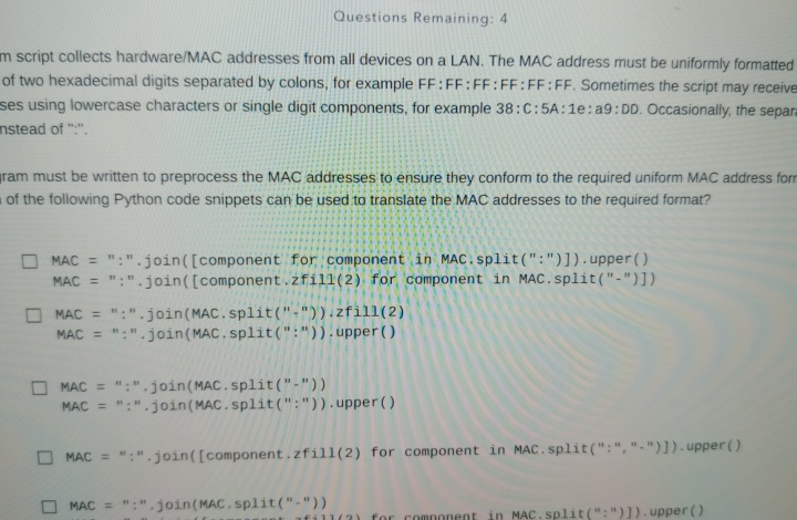 Solved Questions Remaining: 4m script collects hardware/MAC | Chegg.com