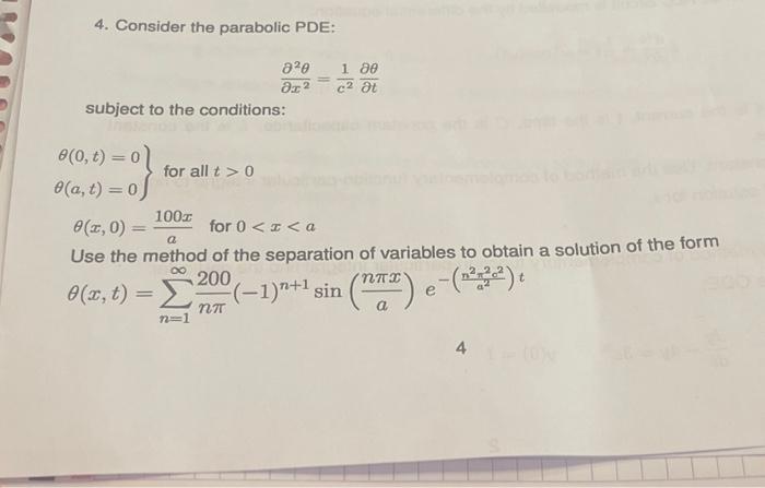 Solved 4. Consider the parabolic PDE: ∂x2∂2θ=c21∂t∂θ subject | Chegg.com