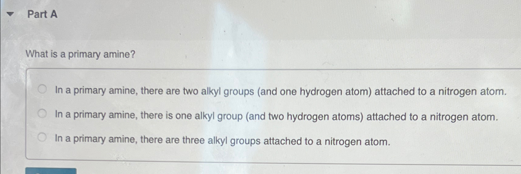 Solved Part AWhat is a primary amine?In a primary amine, | Chegg.com