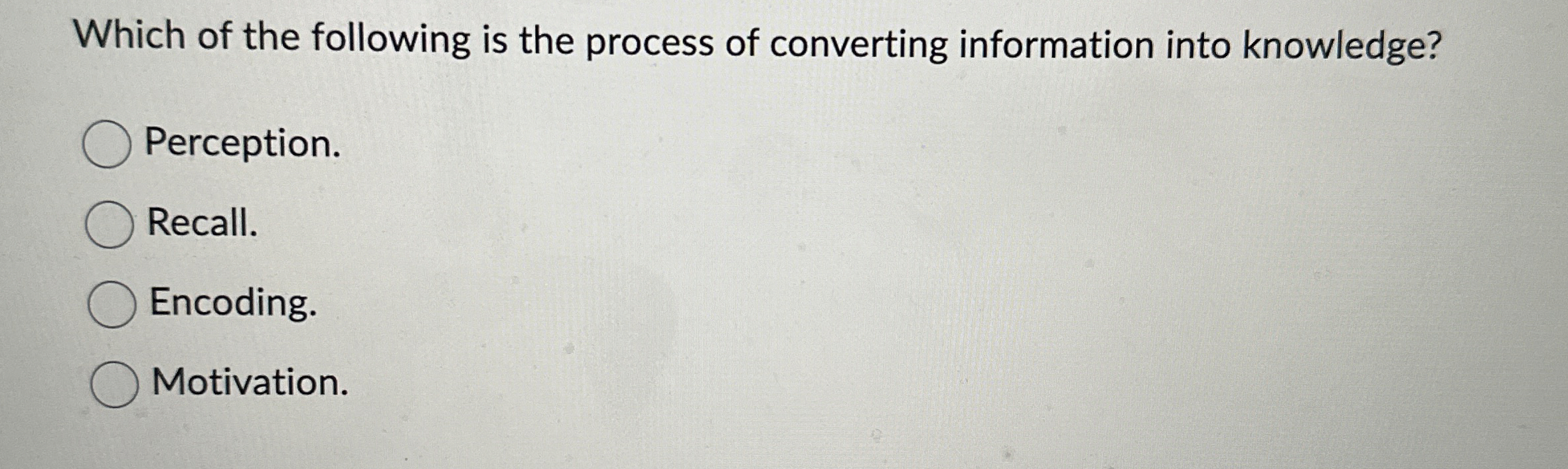 Solved Which of the following is the process of converting | Chegg.com