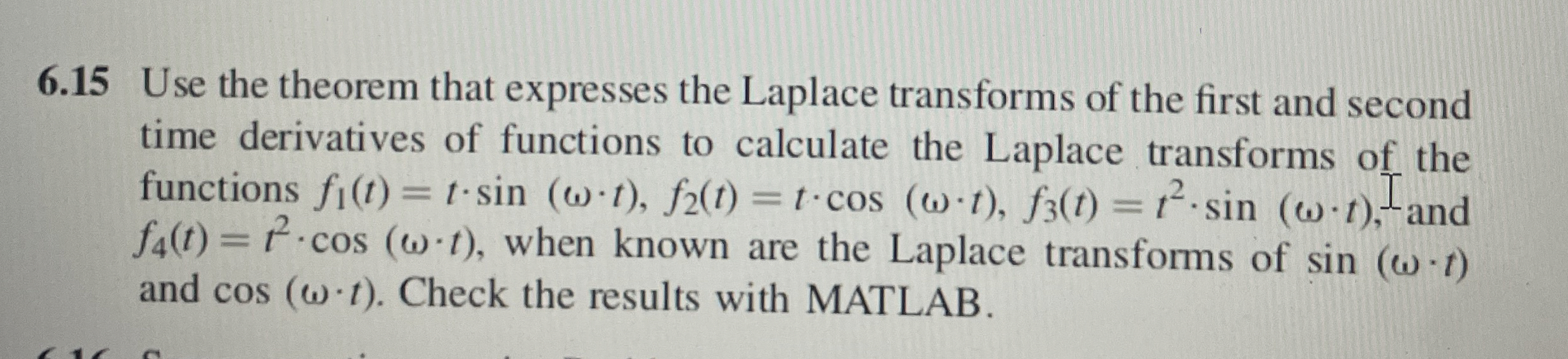 Solved 6.15 ﻿Use the theorem that expresses the Laplace | Chegg.com