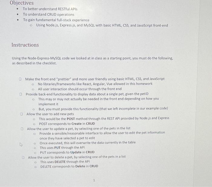 Solved Objectives - To better understand RESTful APIs - To | Chegg.com