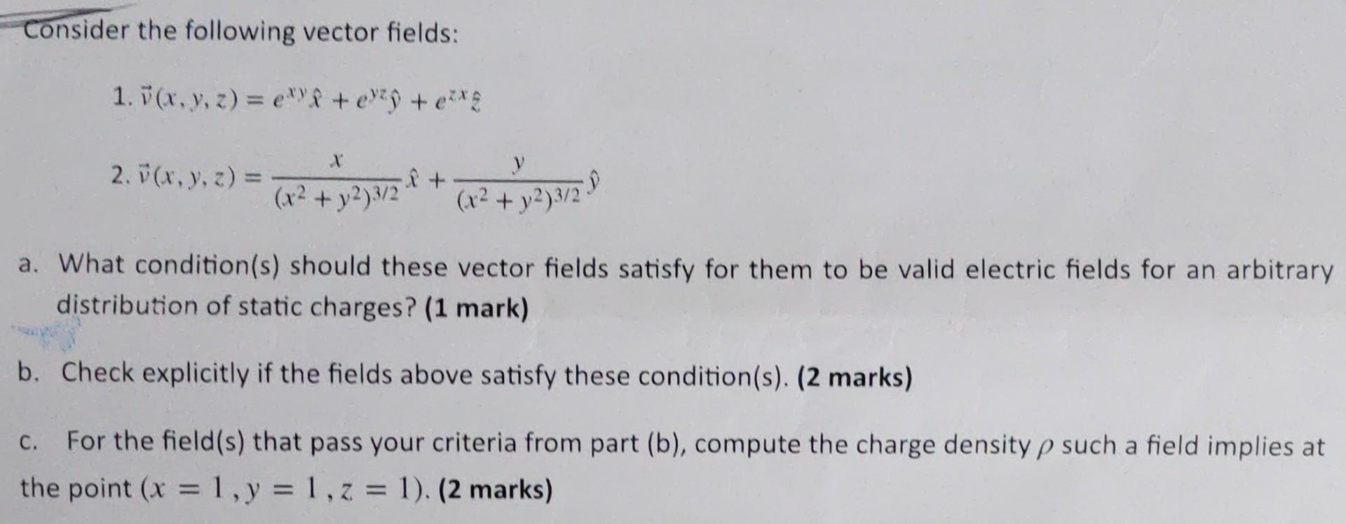 Solved Consider the following vector fields: 1. | Chegg.com