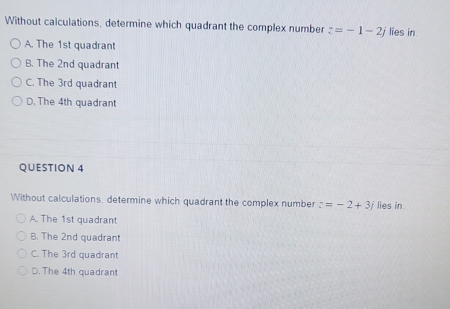 Solved Without Calculations Determine Which Quadrant The