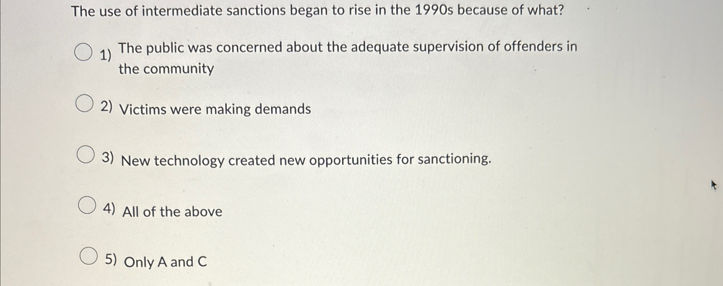 Solved The use of intermediate sanctions began to rise in | Chegg.com
