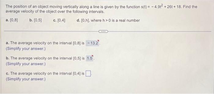 Solved The Position Of An Object Moving Vertically Along A