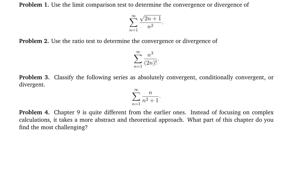 Solved Problem 1. ﻿Use the limit ﻿comparison test to | Chegg.com