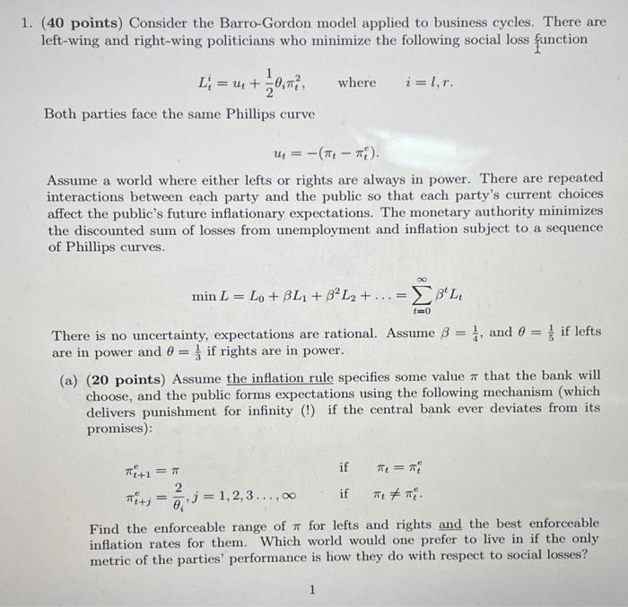(40 points) Consider the Barro-Gordon model applied | Chegg.com