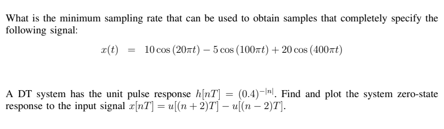 Solved What is the minimum sampling rate that can be used to | Chegg.com