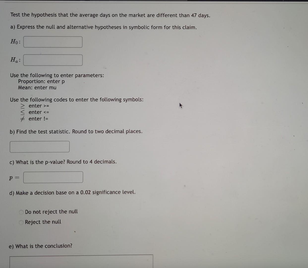 Solved One Population Mean Inference Data Summarytest The