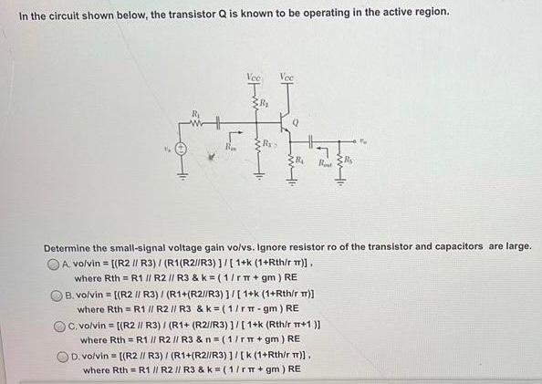 Solved In the circuit shown below, the transistor Q is known | Chegg.com
